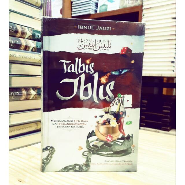 Jual Talbis Iblis ( Menelanjangi Tipu Daya dan Perangkap Setan Terhadap Manusia ) | Shopee Indonesia