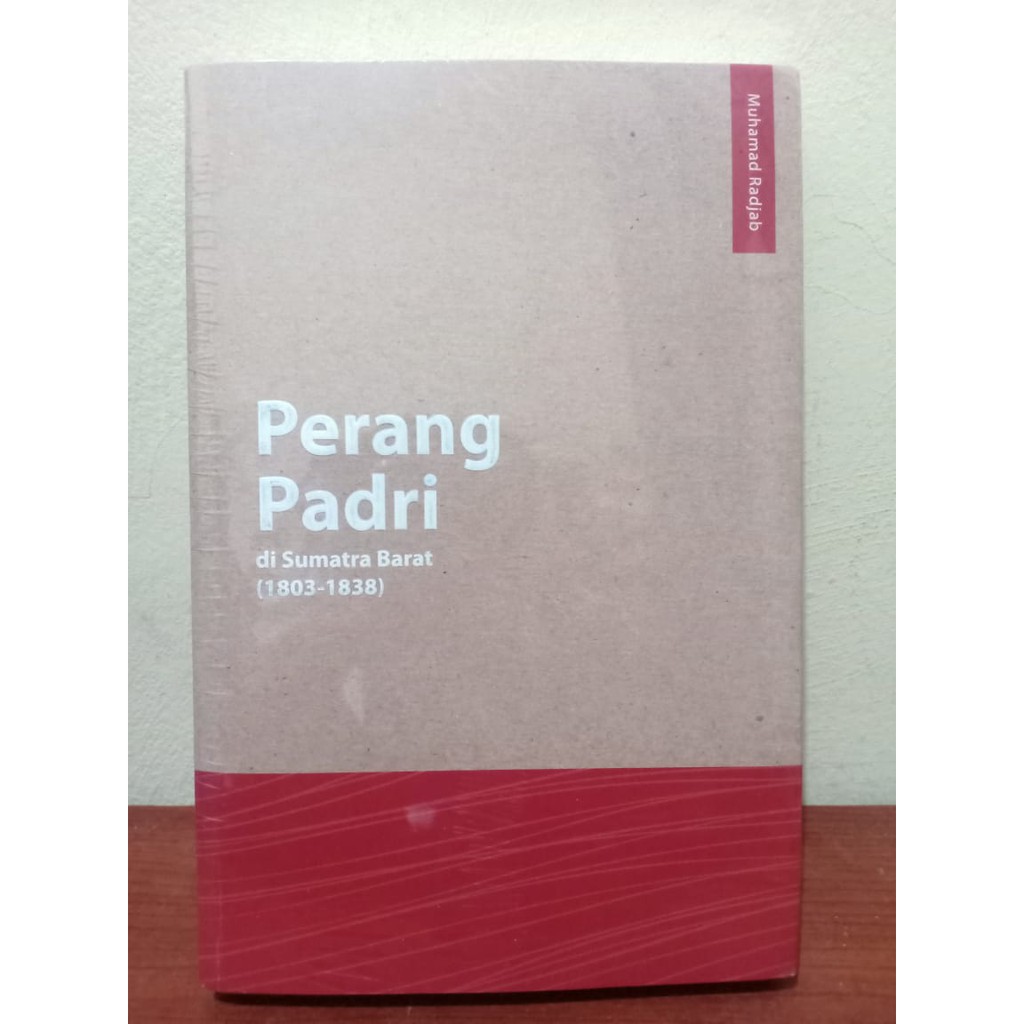 Jual Perang Padri di Sumatra Barat (1803-1838) | Shopee Indonesia