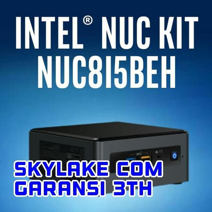 Jual INTEL NUC NUC8I5BEH-32H10X (RAM 32GB HDD 1TB) MINI PC CORE I5 ...