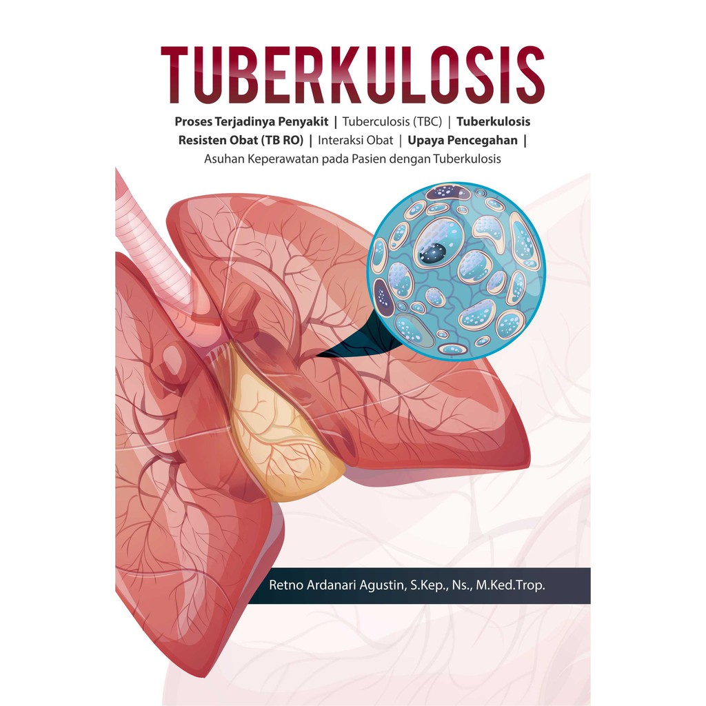 Jual Buku Tuberkulosis ORI - Buku TBC - Buku Asuhan Keperawatan pada ...