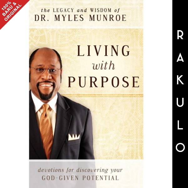 Jual Buku Living With Purpose - Myles Munroe | Shopee Indonesia