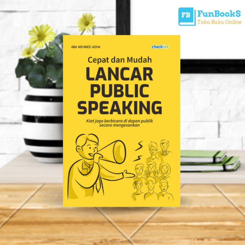 Jual Buku Best seller Cepat dan Mudah Lancar Public Speaking | Shopee ...