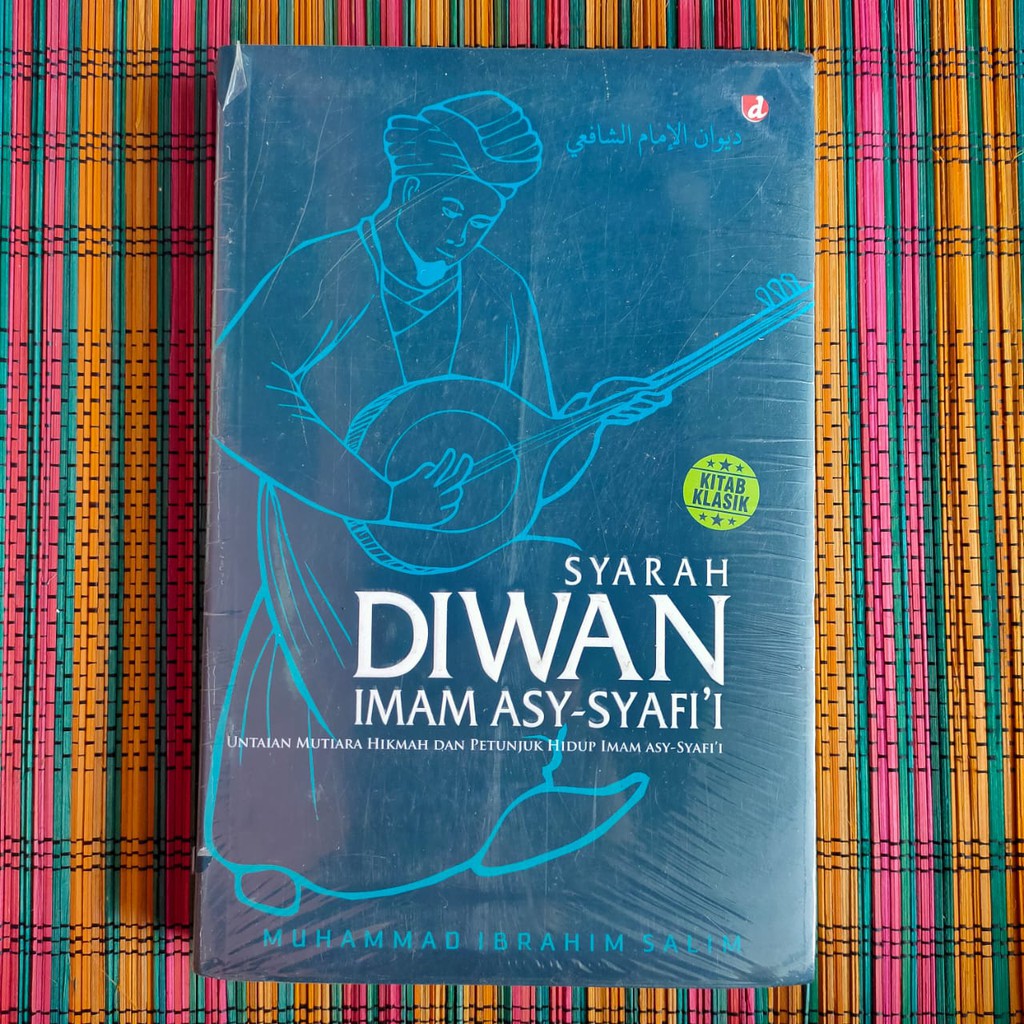 Jual SYARAH DIWAN IMAM ASY SYAFII -- Muhammad Ibrahim Salim | Shopee ...