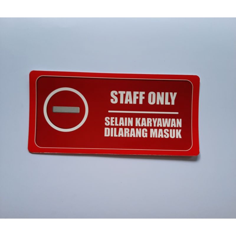 Jual Stiker Staff Only | Stiker Larangan Masuk | Selain Petugas ... Jual Stiker Staff Only | Stiker Larangan Masuk | Selain Petugas ...