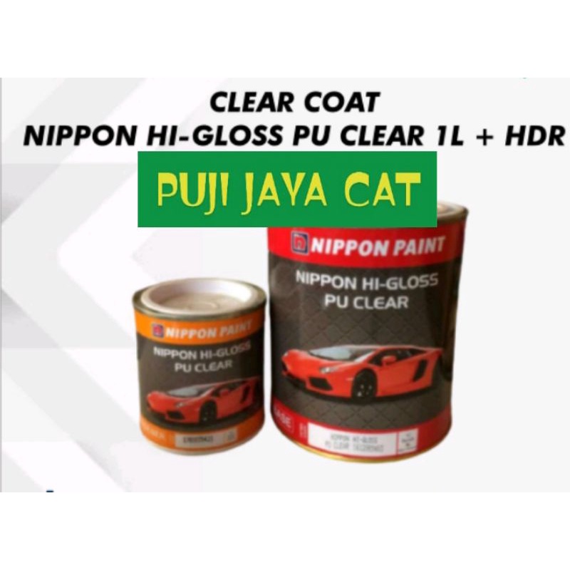 Jual PERNIS PU CLEAR COAT NIPPON HI GLOSS 1Liter set | Shopee Indonesia
