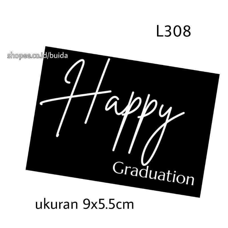 Jual stiker sticker label Happy Graduation Selamat Kelulusan Wisuda ...
