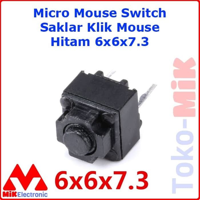 Jual MICRO MOUSE SWITCH TOMBOL MOUSE KLIK KECIL PUSH BUTTON 6X6X7.3 ...