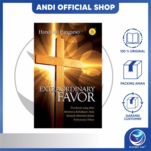 Jual Penerbit Andi -Extraordinary Favor, Terobosan Yang Akan Membawa ...