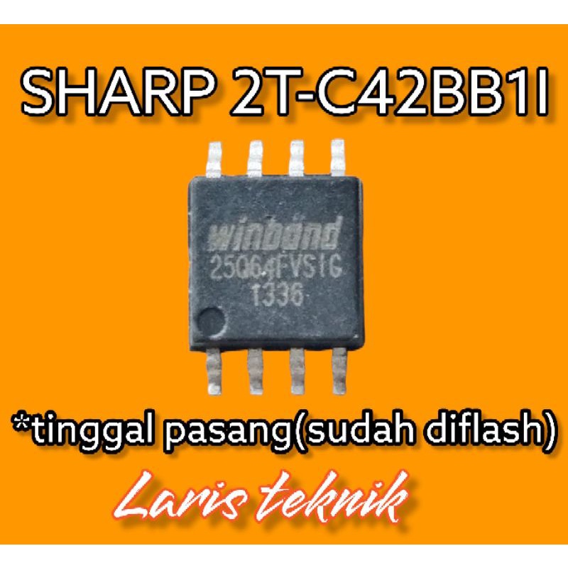 Jual ic eprom memory spi flash SHARP 2T-C42BB1I | Shopee Indonesia