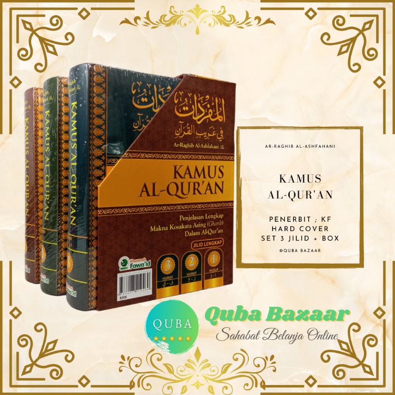 Jual Kamus Al-Quran Penjelasan Lengkap Makna Kosa Kata Asing ( Gharib ... Jual Kamus Al-Quran Penjelasan Lengkap Makna Kosa Kata Asing ( Gharib ...