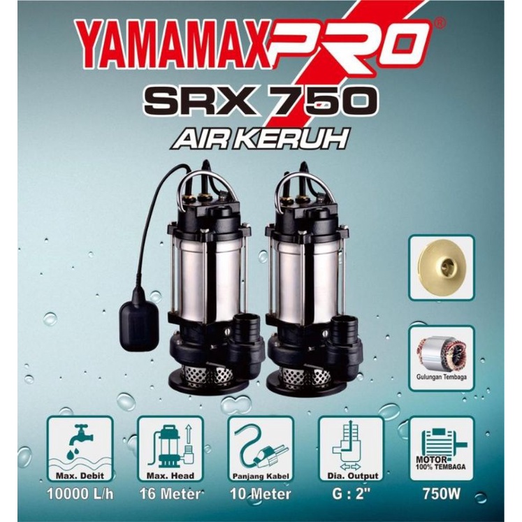 Jual YAMAMAX PRO SRX 750 Pompa celup air keruh submersible pump auto ...