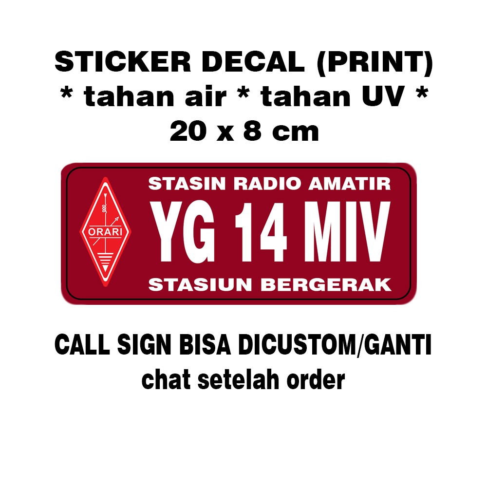 Jual Sticker Decal Vinyl Tahan Air Radio ORARI CALL SIGN bisa custom ...