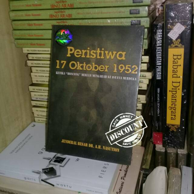 Jual Peristiwa 17 Oktober 1952 - Ketika Moncong Meriam Mengarah Ke ...