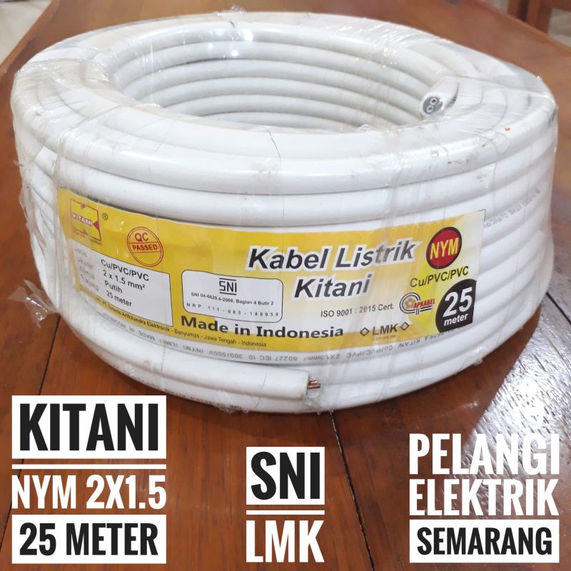 Jual KITANI Kabel Listrik NYM 2x1.5 2x1,5 Kawat Tembaga SNI LMK - 25 ...