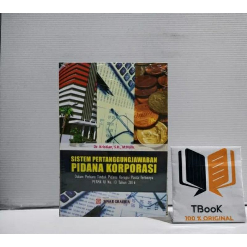 Jual sistem pertanggungjawaban pidana korporasi dalam perkara tindak ... Jual sistem pertanggungjawaban pidana korporasi dalam perkara tindak ...