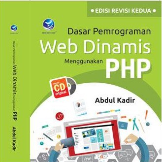 Jual Buku Baru Original - Dasar Pemrograman Web Dinamis Menggunakan PHP ...
