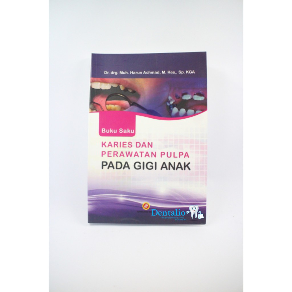 Jual Buku Saku Karies dan Perawatan Pulpa pada Gigi Anak | Shopee Indonesia