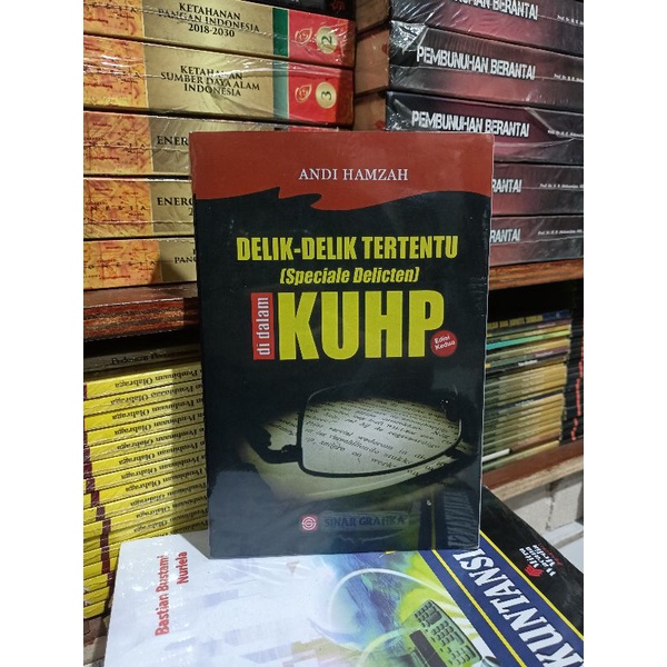 Jual BUKU DELIK-DELIK (SPECIALE DELICTEN)DI DALAM KUHP #ANDI HAMZAH | Shopee Indonesia