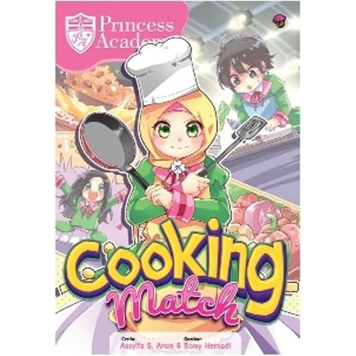 Jual (RN) KOMIK PRINCESS ACADEMY: COOKING MATCH (REPUBLISH) | Shopee ...