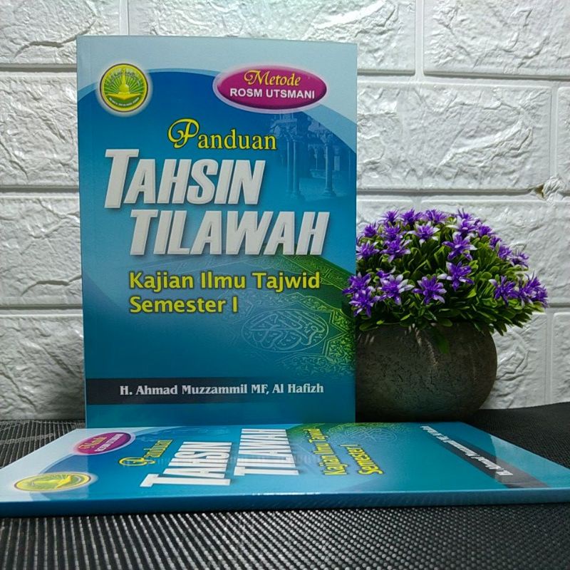 Jual PANDUAN TAHSIN TILAWAH METODE ROSM UTSMANI KAJIAN ILMU TAJWID ...