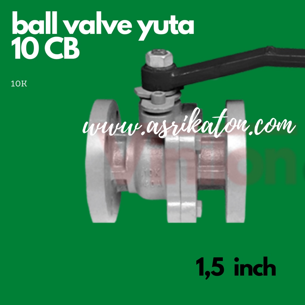Jual BALL VALVE FLANGE YUTA 11/2 INCH JIS 10K | Shopee Indonesia