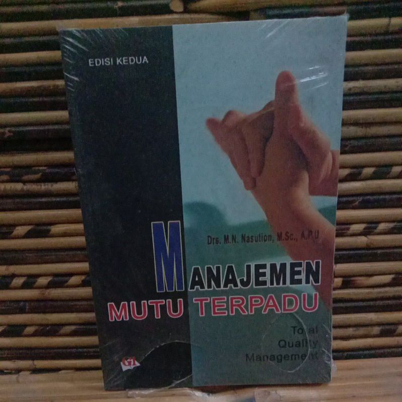 Jual BUKU MANAJEMEN MUTU TERPADU TOTAL QUALITY MANAGEMENT | Shopee ...