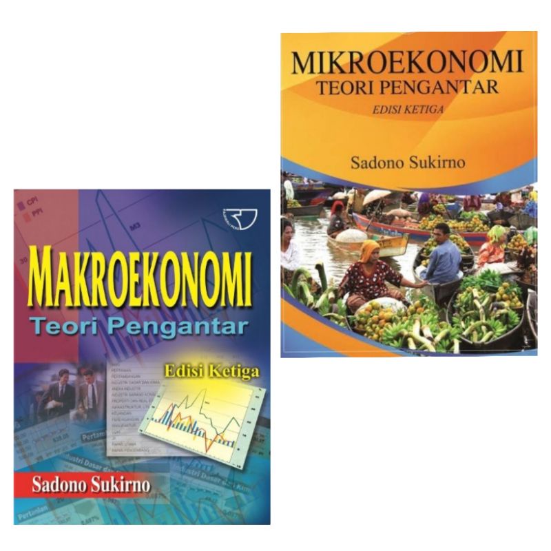 Jual makroekonomi dan mikro ekonomi edisi ke 3 sudono sukirno | Shopee ...