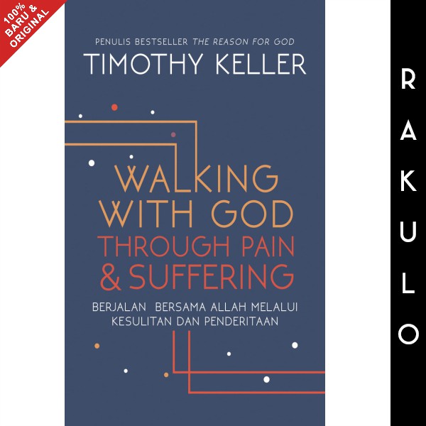 Jual Buku Walking With God Through Pain and Suffering - Timothy Keller ...
