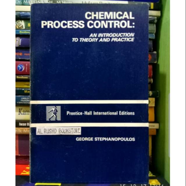 Jual CHEMICAL PROCESS CONTROL An Introduction to Theory and Practice ...