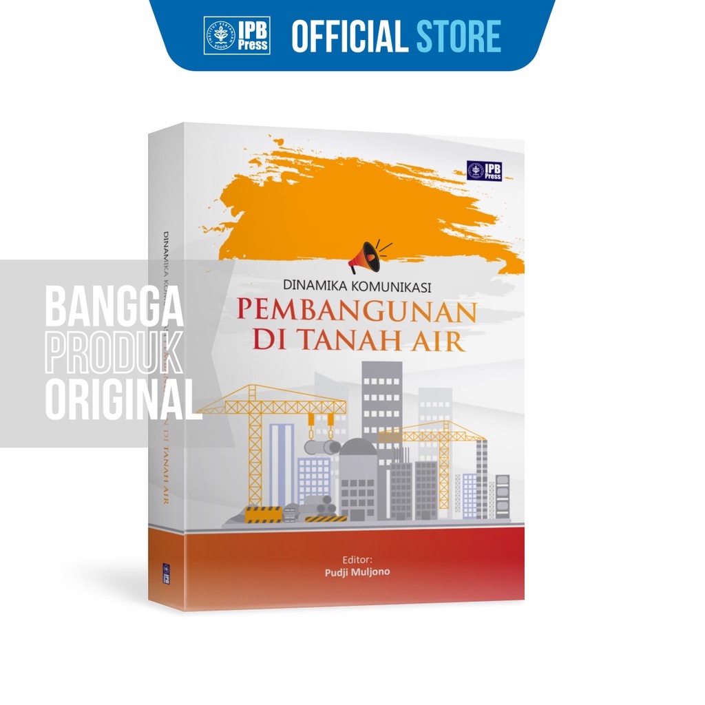Jual Dinamika Komunikasi Pembangunan di Tanah Air | Shopee Indonesia