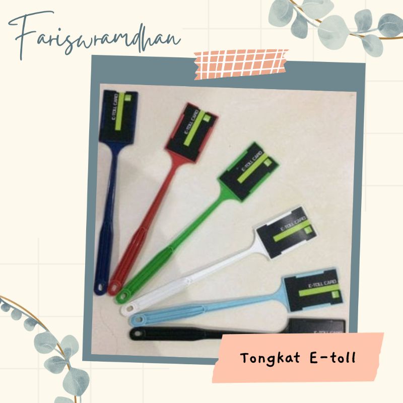 Jual A294-TONGKAT E TOL TONGKAT PARKIR ELEKTRONIK ALAT BAYAR PARKIR ...