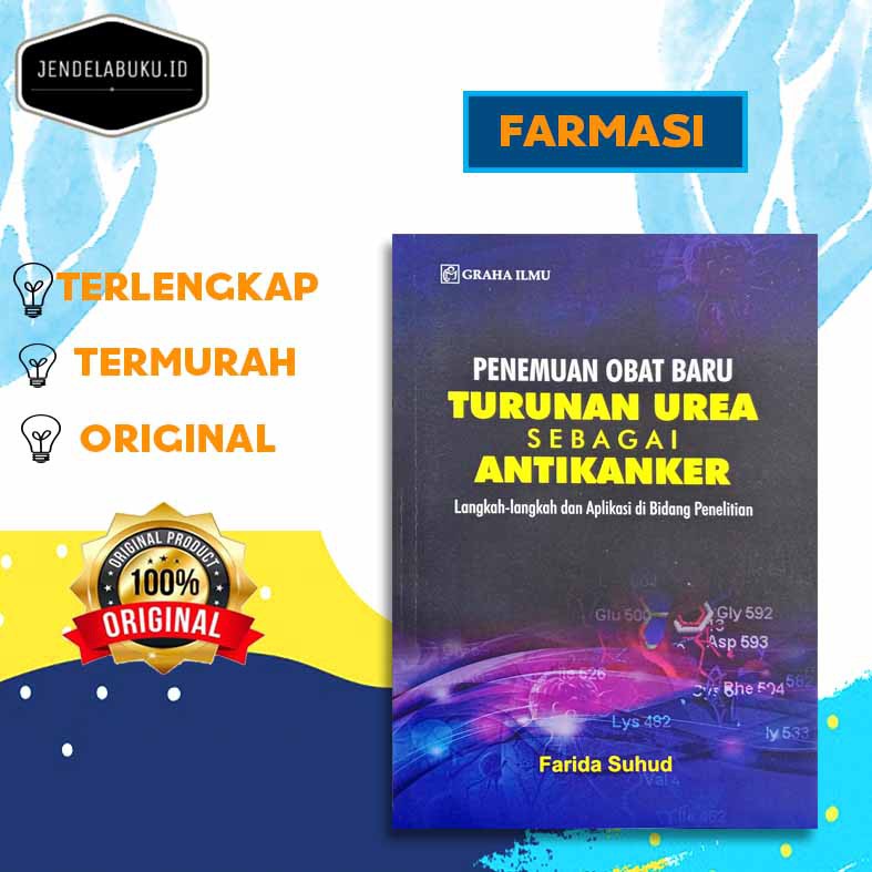 Jual BUKU PENEMUAN OBAT BARU TURUNAN UREA SEBAGAI ANTIKANKER / FARIDA ...