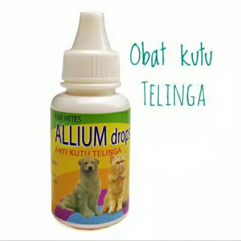 Jual ALLIUM CAT DOG OBAT TETES TELINGA ANTI INFEKSI KUTU RADANG PADA ...
