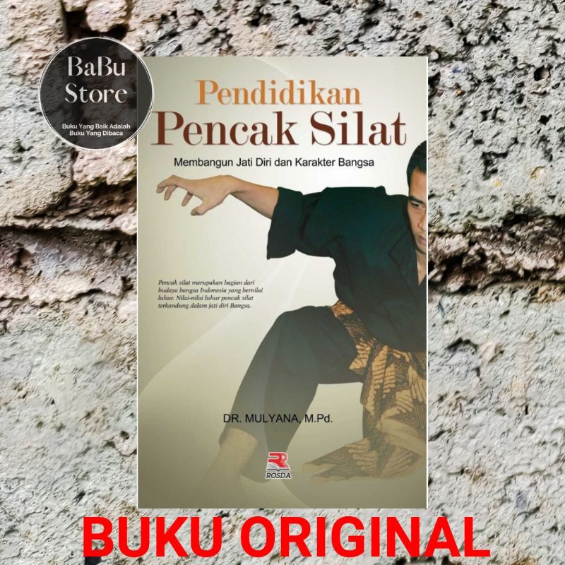 Jual Buku Pendidikan Pencak Silat Mulyana Rosda Original Shopee