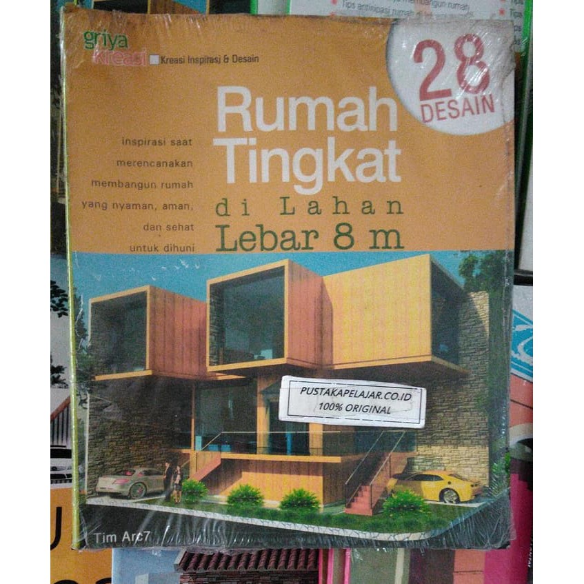 Jual Buku 28 Desain Rumah Tingkat Di Lahan Lebar 8 m - Griya Kreasi | Shopee Indonesia
