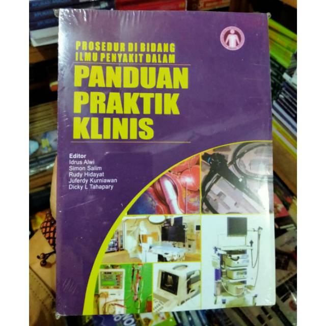 Jual Prosedur di bidang ilmu penyakit dalam panduan praktis klinis idrus alwi dkk | Shopee Indonesia