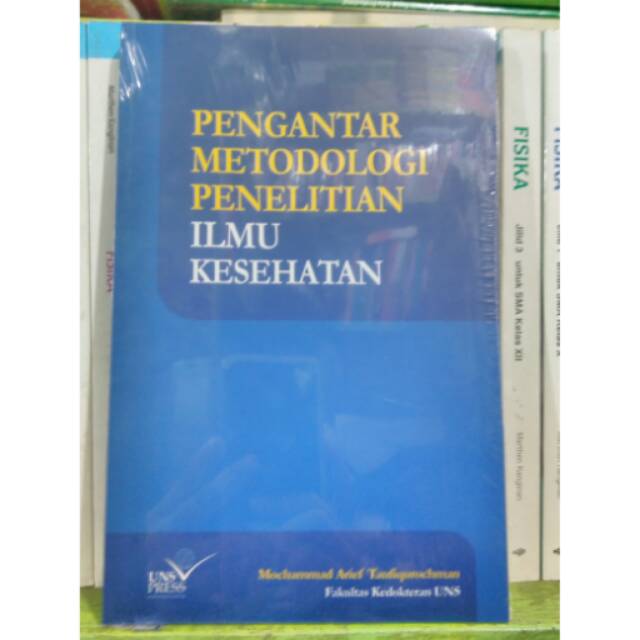 Jual Pengantar Metodologi Penelitian Ilmu Kesehatan Uns Press Shopee