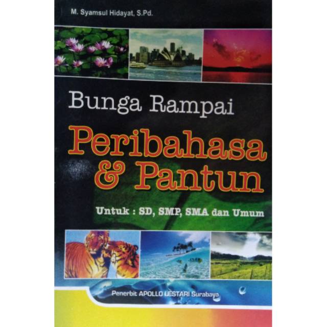 Jual Bunga Rampai Peribahasa dan Pantun | Shopee Indonesia