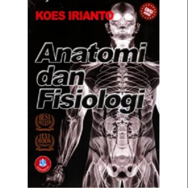 Jual Buku Anatomi Dan Fisiologi- Koes Irianto | Shopee Indonesia
