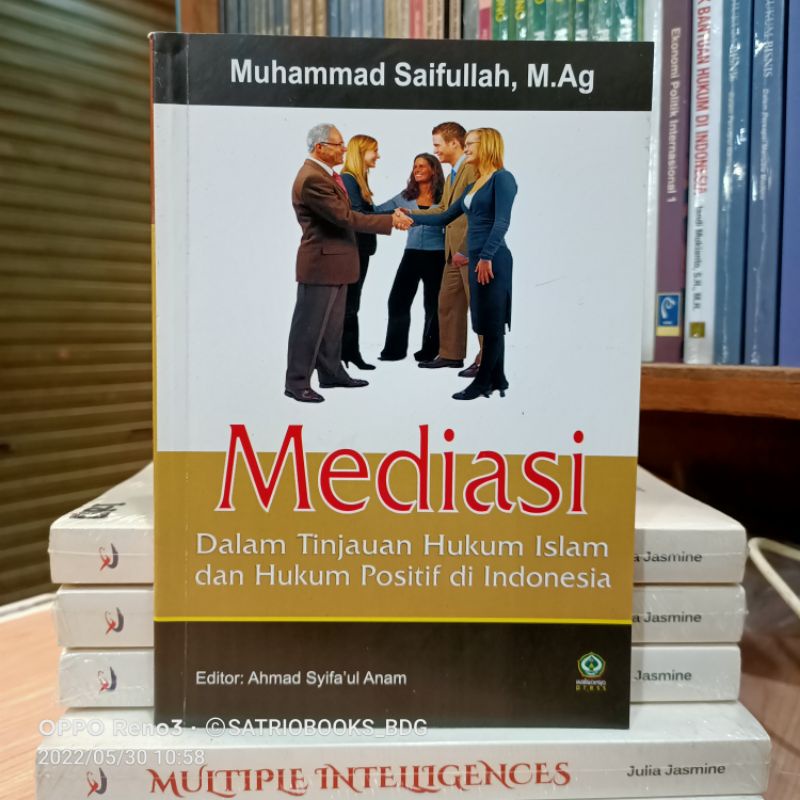 Jual MEDIASI Dalam Tinjauan Hukum Islam Dan Hukum Positif Di Indoneisa. Muhammad Saifullah, M.Ag ...