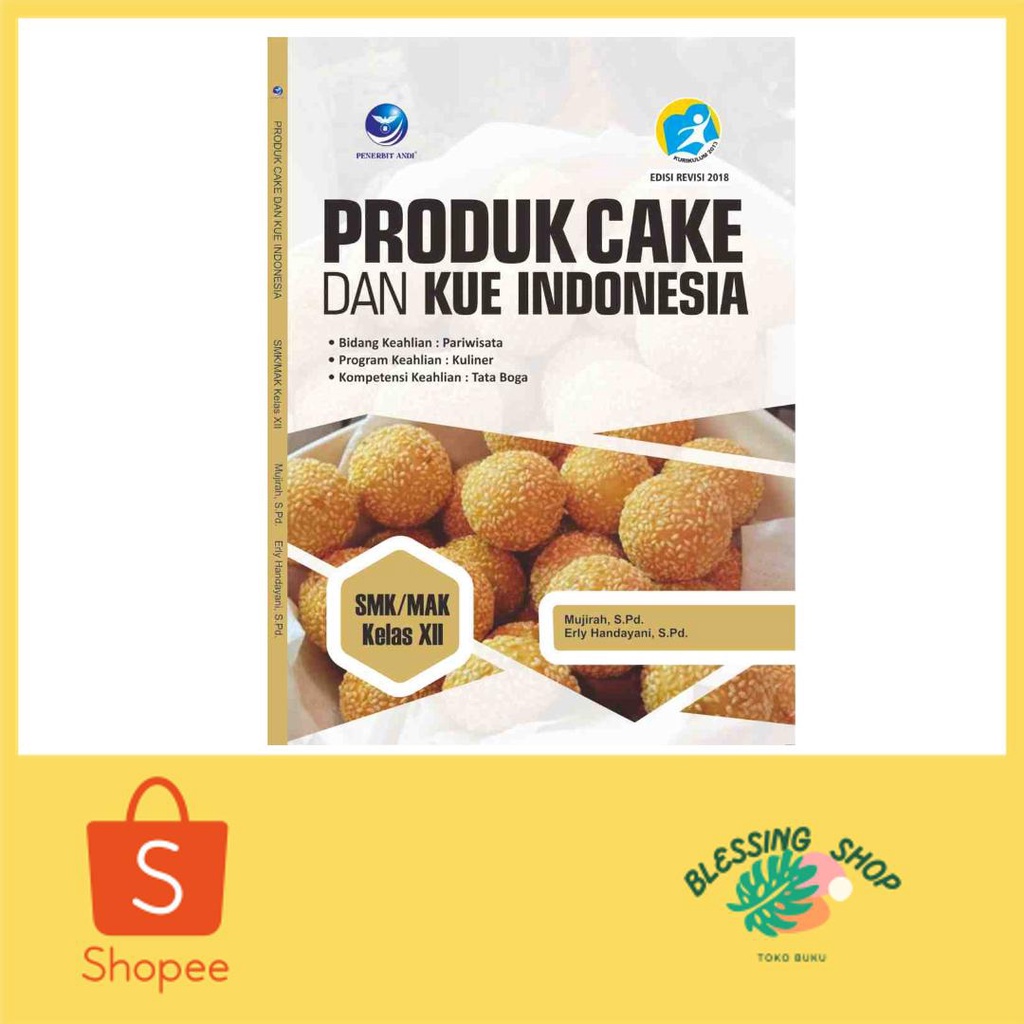 Jual Produk Cake dan Kue Indonesia SMK/MAK Kelas XII - Bidang keahlian ...