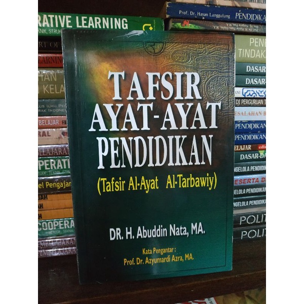 Jual [Original] Buku Tafsir Ayat Ayat Pendidikan Tafsir Tarbawi by Dr H ...