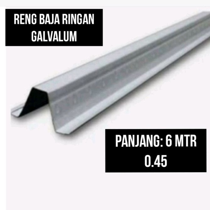 Jual Reng Baja Ringan 6MTR / Rangka Atap Baja Ringan Galvalum 6 MTR ...