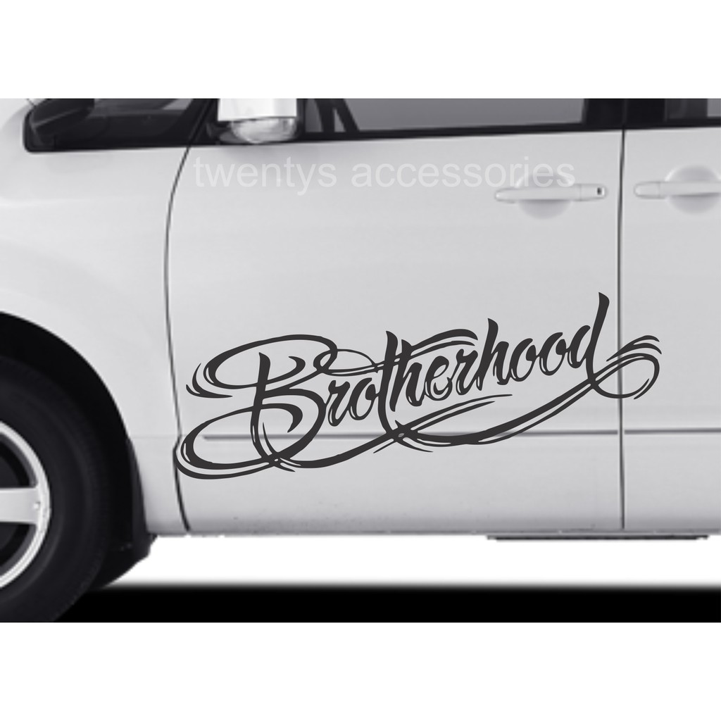 Jual Stiker Body Mobil Sticker BROTHERHOOD Stiker Cutting | Shopee ...