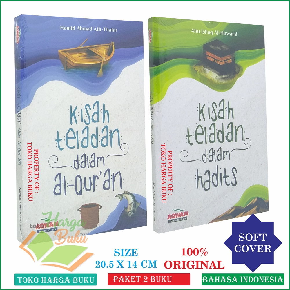 Jual Paket 2 Buku Kisah Teladan Dalam Al-Quran dan Kisah Teladan dalam Hadits ORI - Penerbit ...