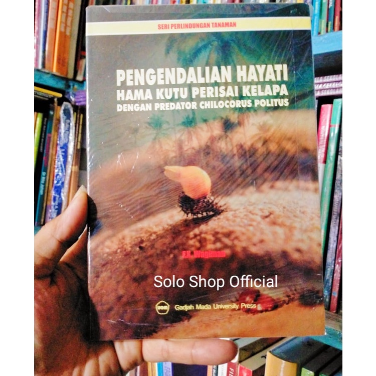 Jual Buku Pengendalian Hayati Hama Kutu Perisai Kelapa Dengan Predator ...
