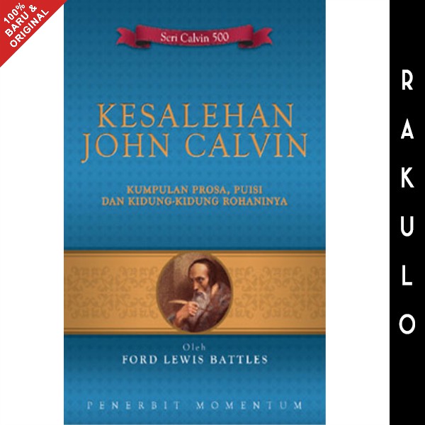 Jual Buku Kesalehan John Calvin - Ford L., Battles | Shopee Indonesia