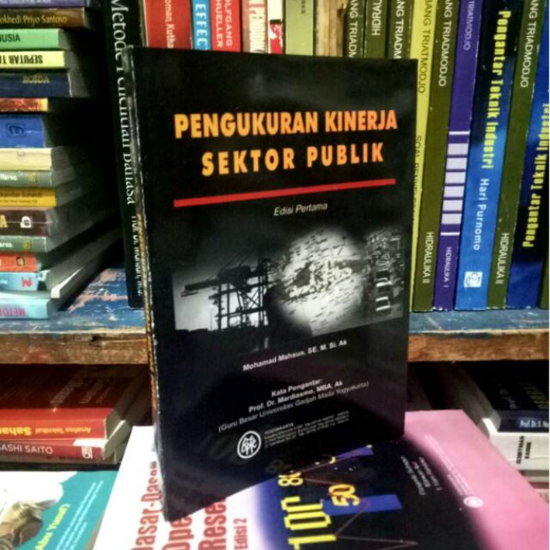 Jual Pengukuran Kinerja Sektor Publik Edisi Pertama - Mohammad Mahsun | Shopee Indonesia