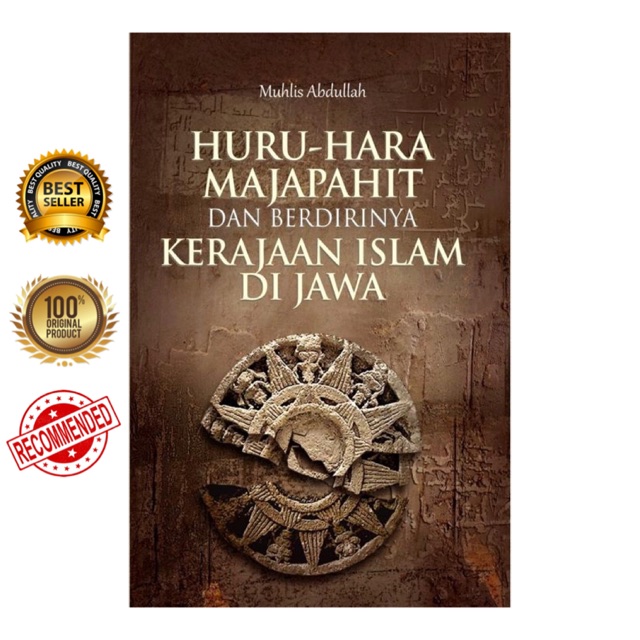 Jual HURU HARA MAJAPAHIT DAN BERDIRINYA KERAJAAN ISLAM DI JAWA | Shopee Indonesia