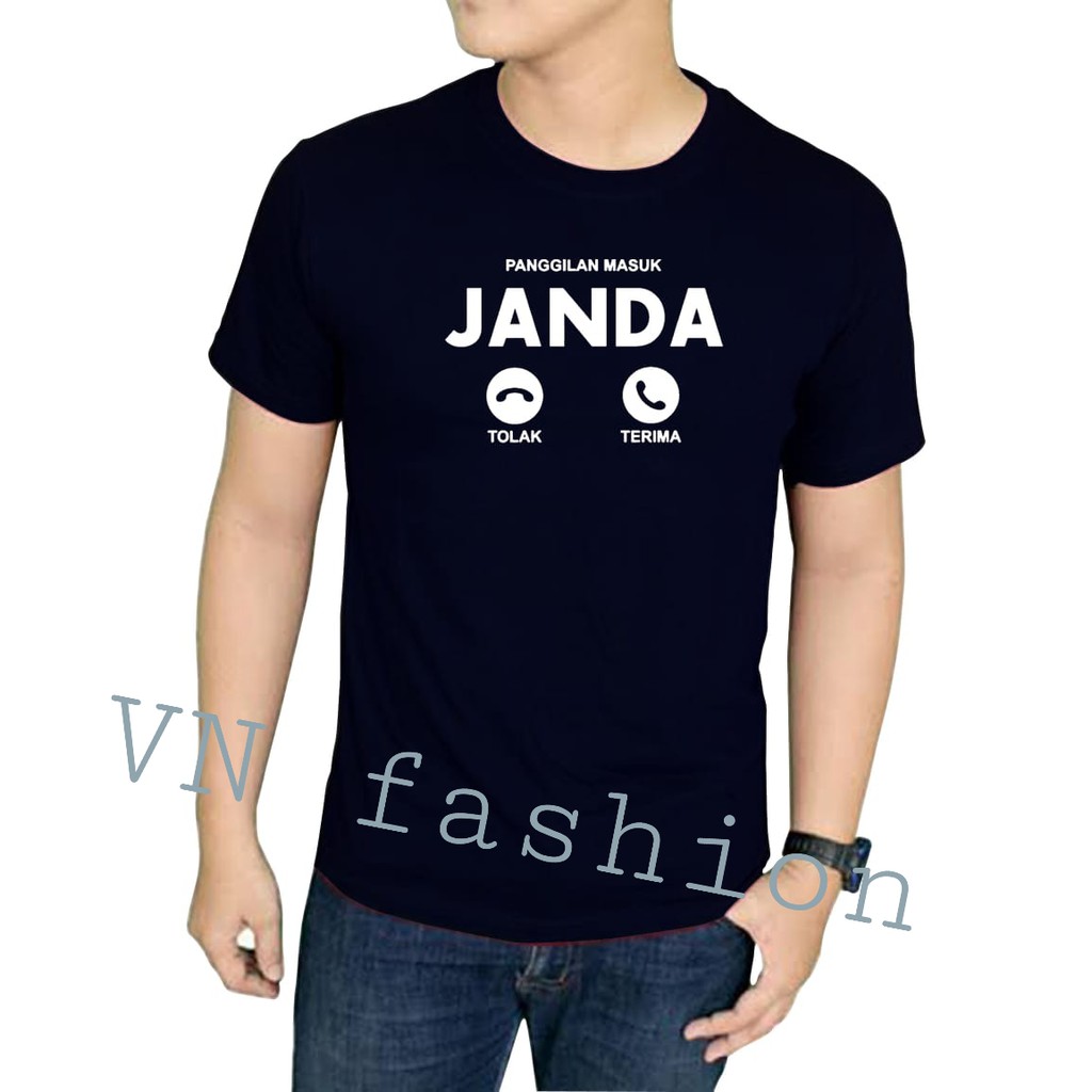 Jual cod/ kaos janda / PANGGILAN JANDA / T-SHIRT PRIA WANITA/ KAOS ...